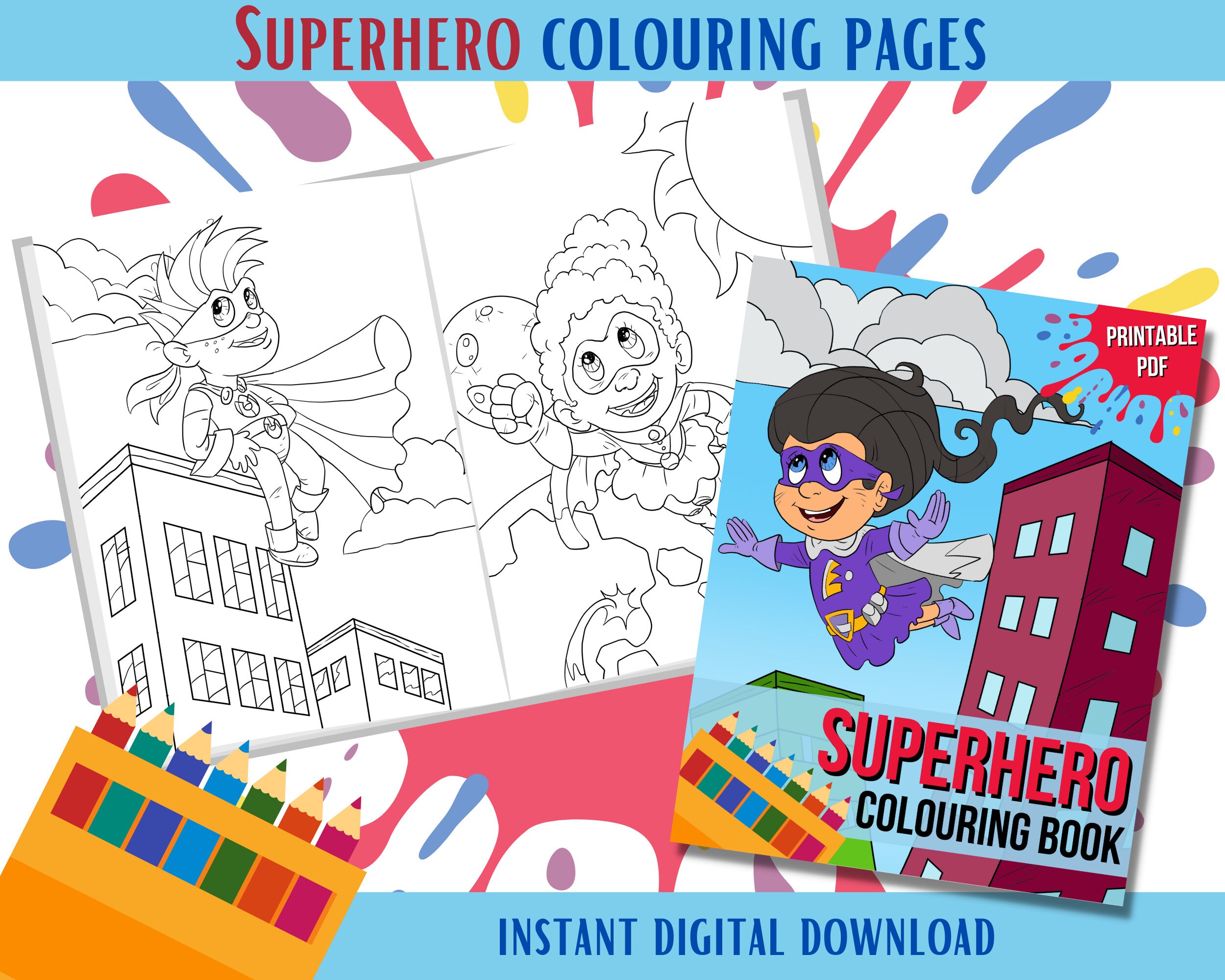 Printable Superhero Colouring Book, Superhero Colouring Pages ...