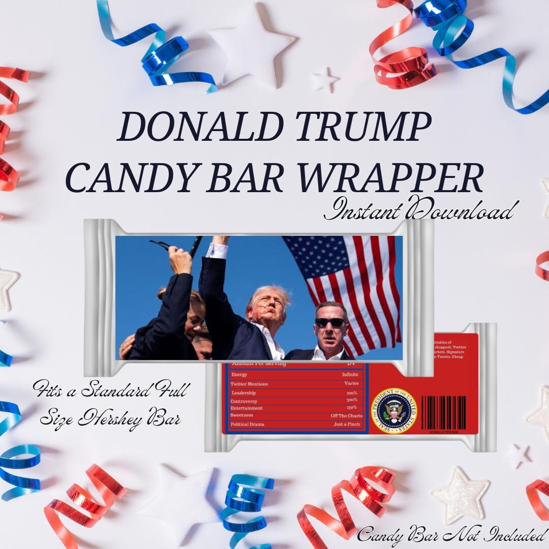 Printable Donald Trump President Candy Bar Wrapper Chocolate Instant ...