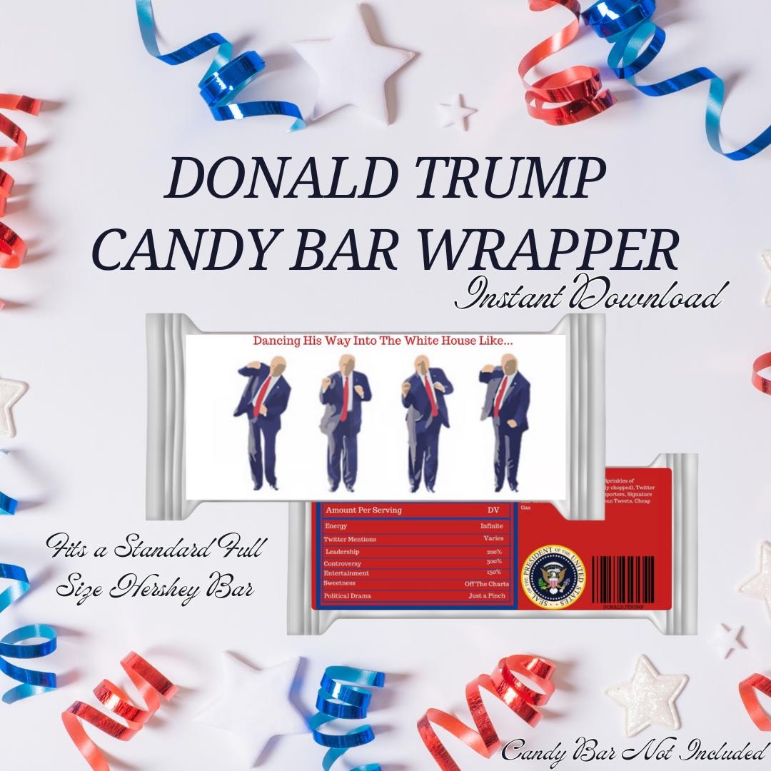 Donald Trump Candy Bar Wrapper: Political Gift (digital Download) - Etsy