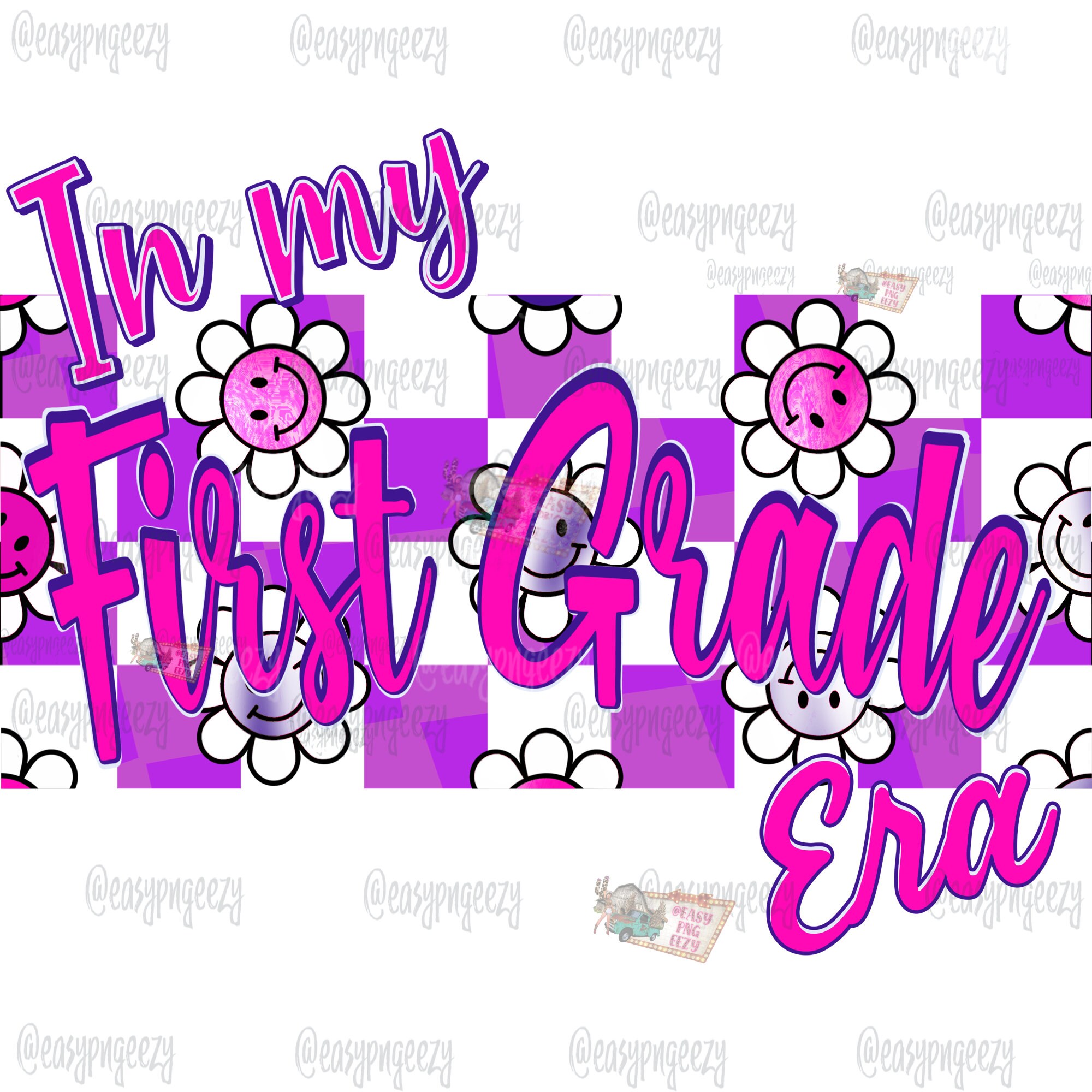 In My First Grade Era Sublimation Png/class Shirt/1st Grade Png/teacher ...