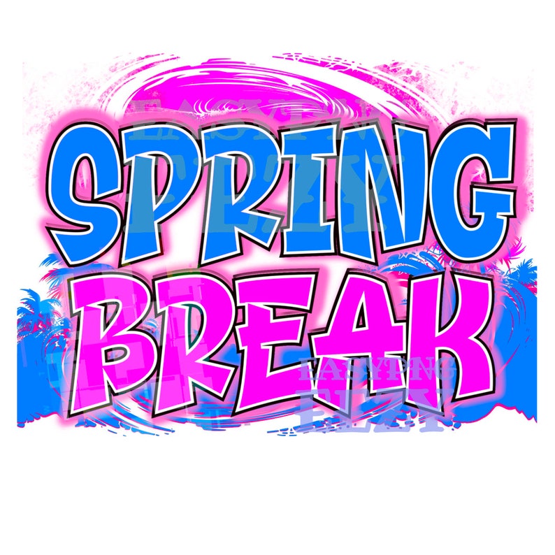 Spring Break Theme Png/downloadable/diy Tshirt/bag/tumbler/gift Shop ...