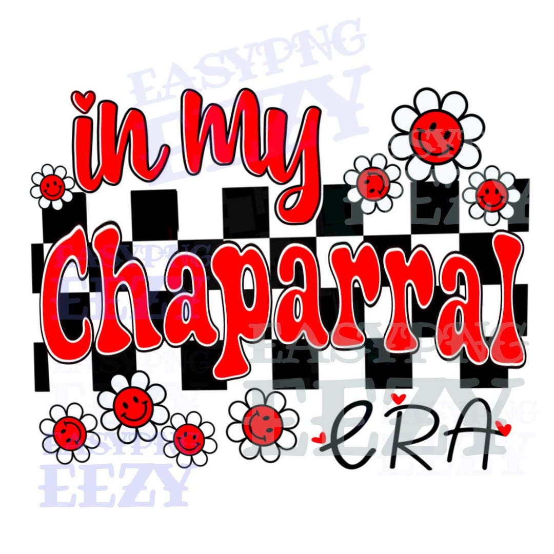 In My Chaparral Era Sublimation Diy/class Shirts/red Mascot/happy ...
