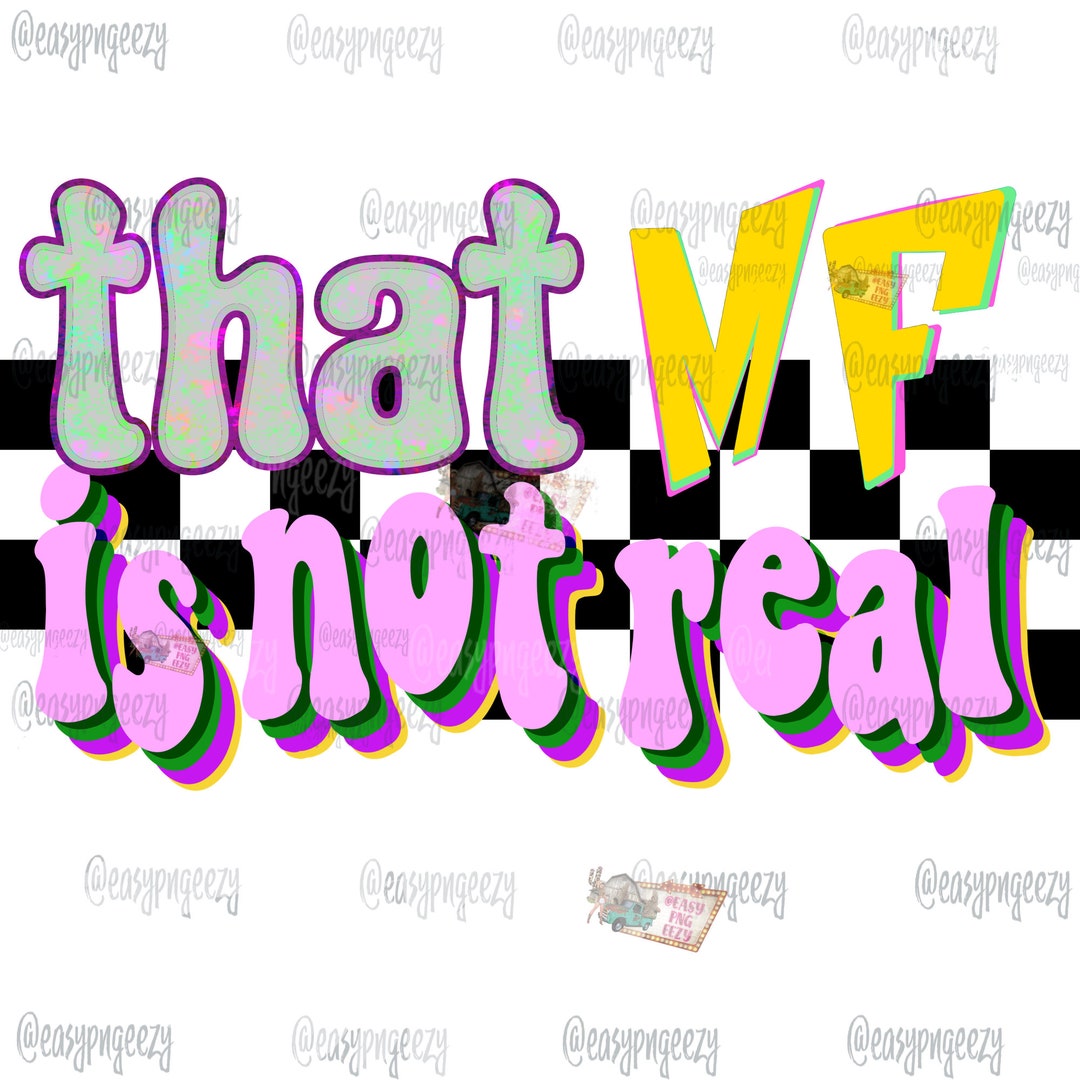 That MF is Not Real Sublimation Printing Design Download/airplane Lady ...