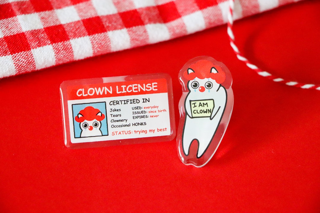 Clown Cat & Clown License Acrylic Pin | Cute Funny Bag Jacket Acrylic ...