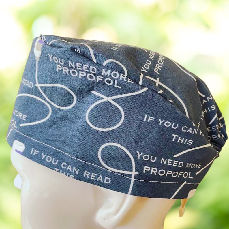 PREMIUM You Need More Propofol Anesthesia Euro or Modern Surgical Cap ...