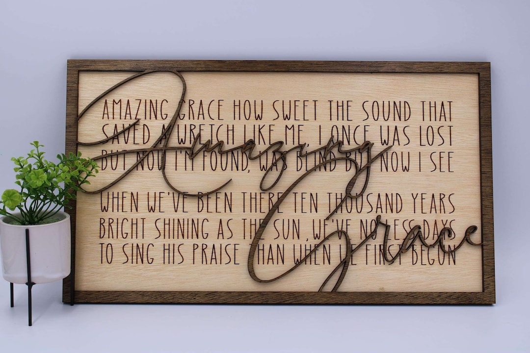 Amazing Grace Sign Hynm Sign Gift for Friend Amazing Grace Wall Sign ...