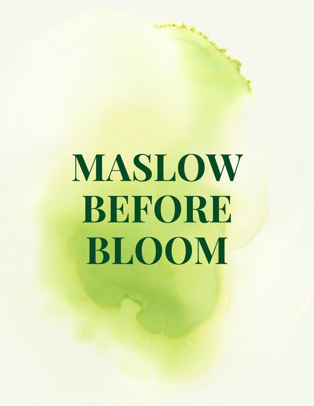 Maslow Before Bloom Print No.2 - Etsy