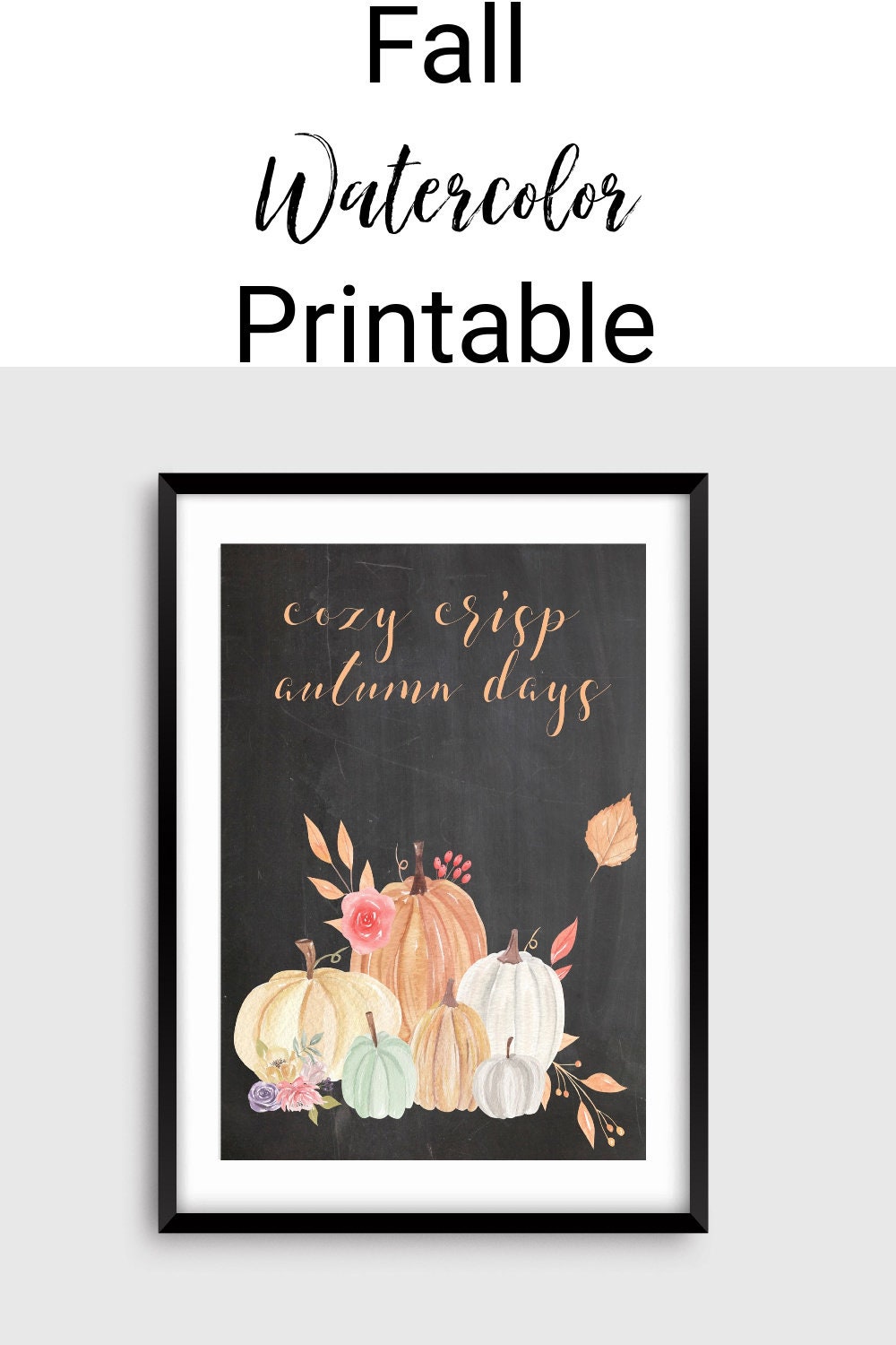 Fall Watercolor Chalkboard Printable 8x10 Wall Art Harvest - Etsy