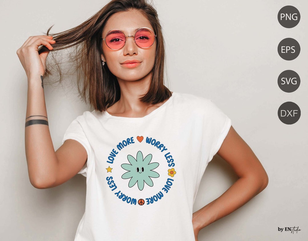 Ama más preocúpate menos svg y png, svg de moda, svg inspirador, svg ...