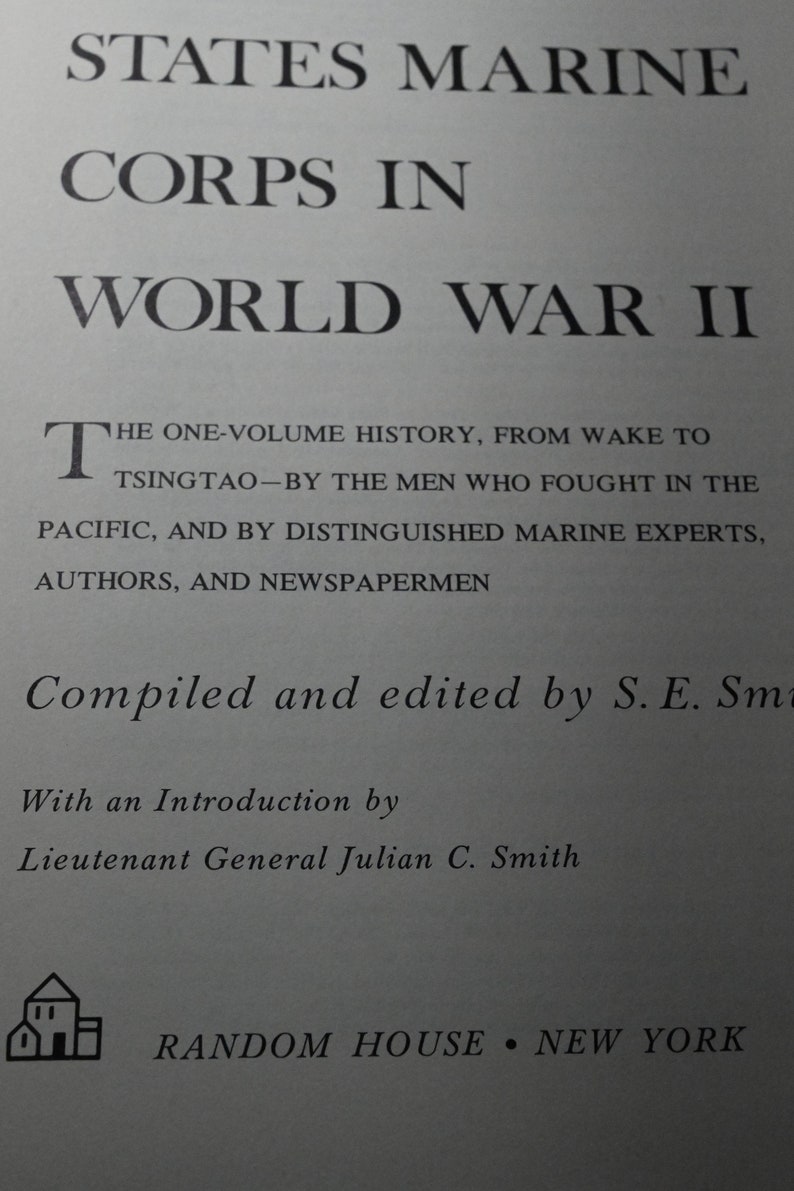 The United States Marine Corps in World War II: Fighting in the Pacific ...