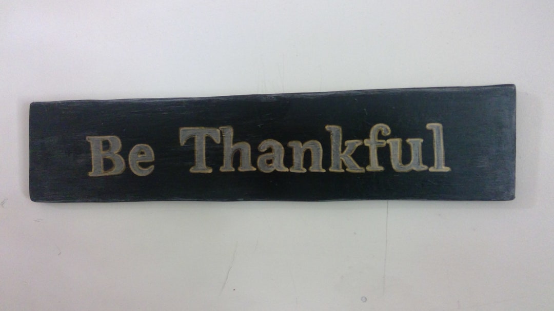 Be Thankful Wall Sign - Etsy