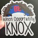 When Opportunity KNOX - Dawson Knox Sticker - Etsy