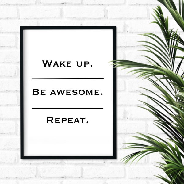 Wake up Be Awesome - Etsy