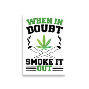 Smoke It Out Poster - Etsy