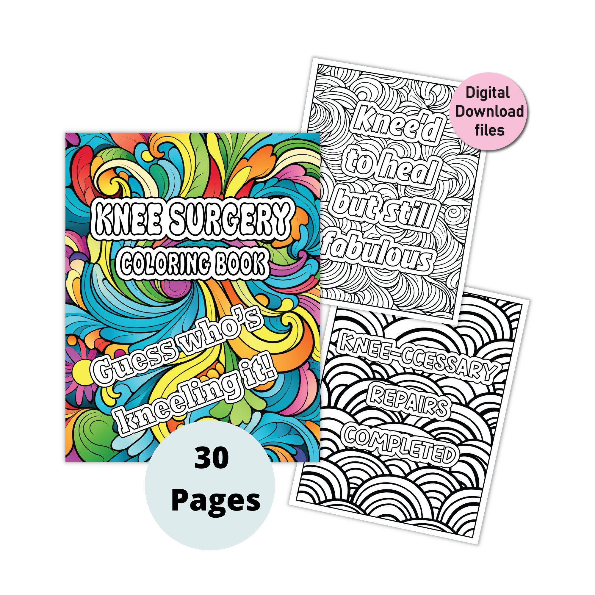 Knee Surgery Coloring Pages With Funny Quotes instant Download Pdf ...