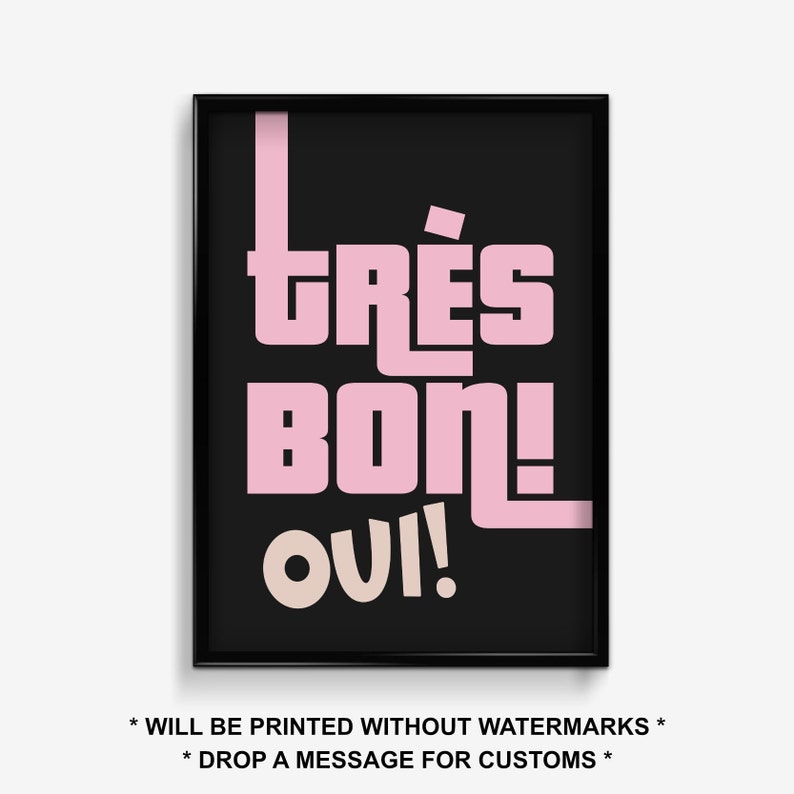 Tres Bon! Oui! Poster Print | Fun | Humour | Francophile | France ...