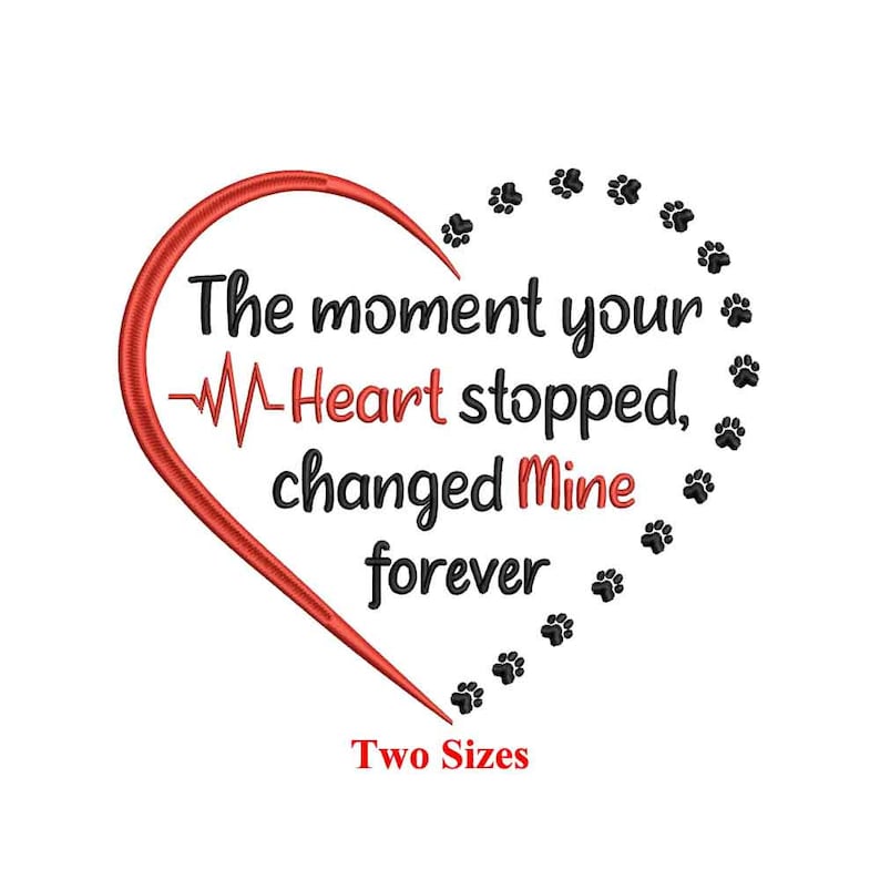The Moment Your Heart Stopped Changed Mine Forever Machine Embroidery ...