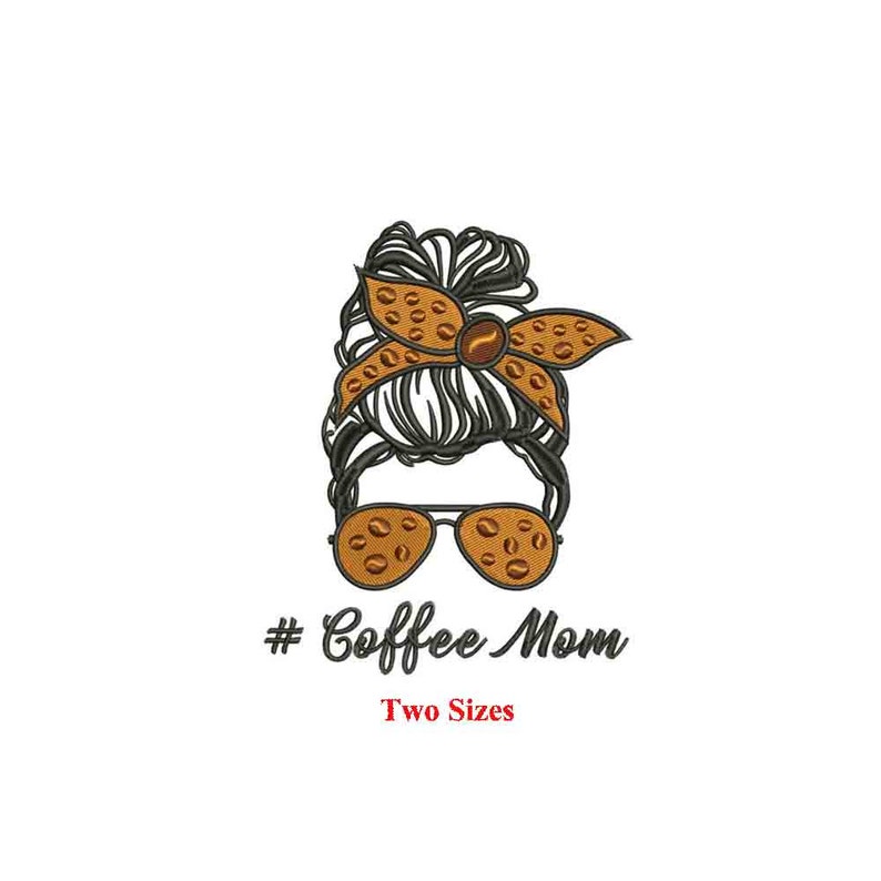 Coffee Messy Bun Mom Embroidery Design (digital Download) - Etsy
