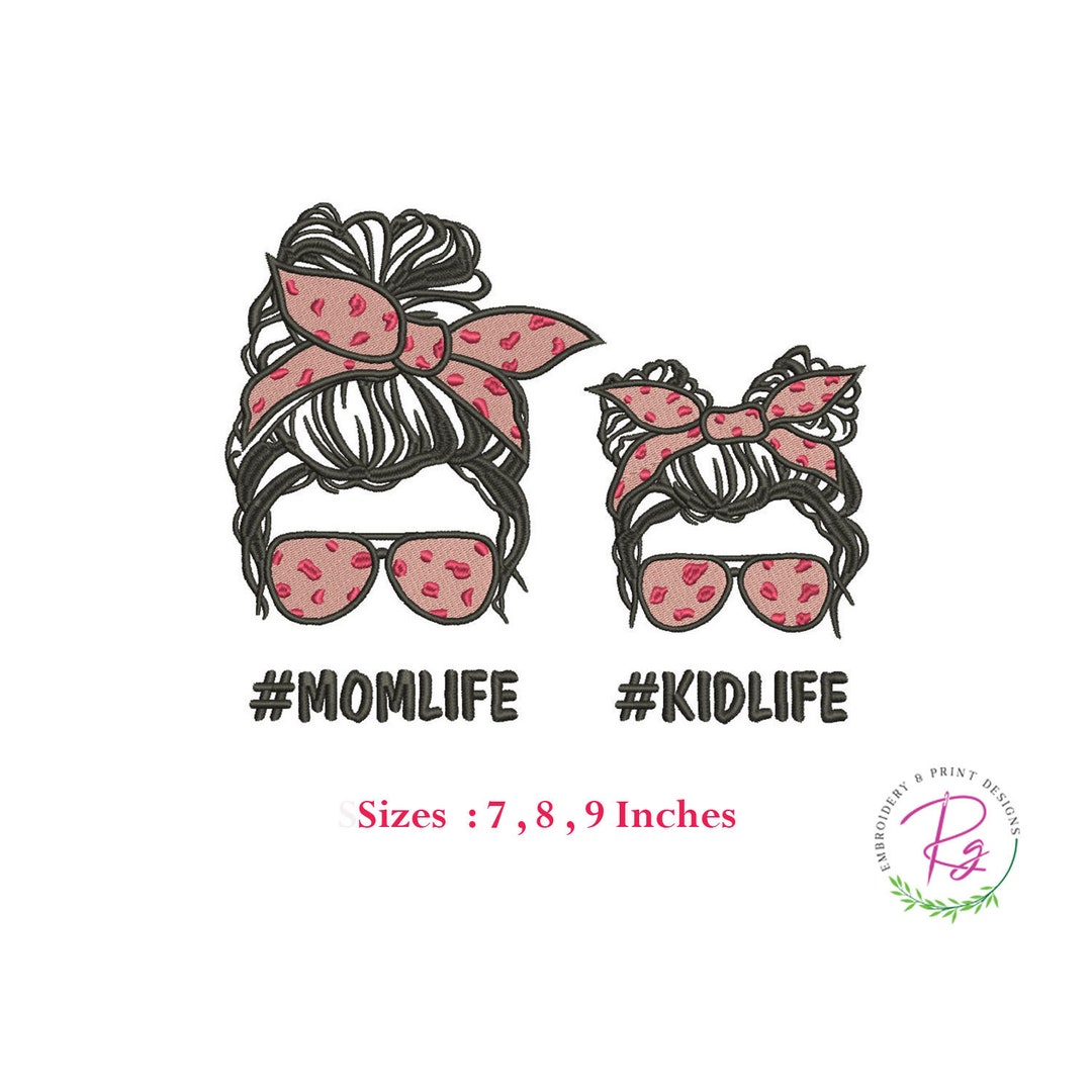 Mom & Kid Life Embroidery Design, Messy Bun (digital Download) - Etsy