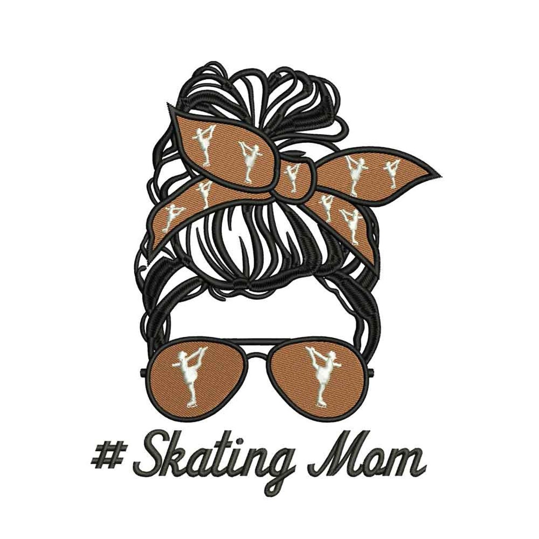 Skating Messy Mom Machine Embroidery Design /skating Mom / Embroidery ...