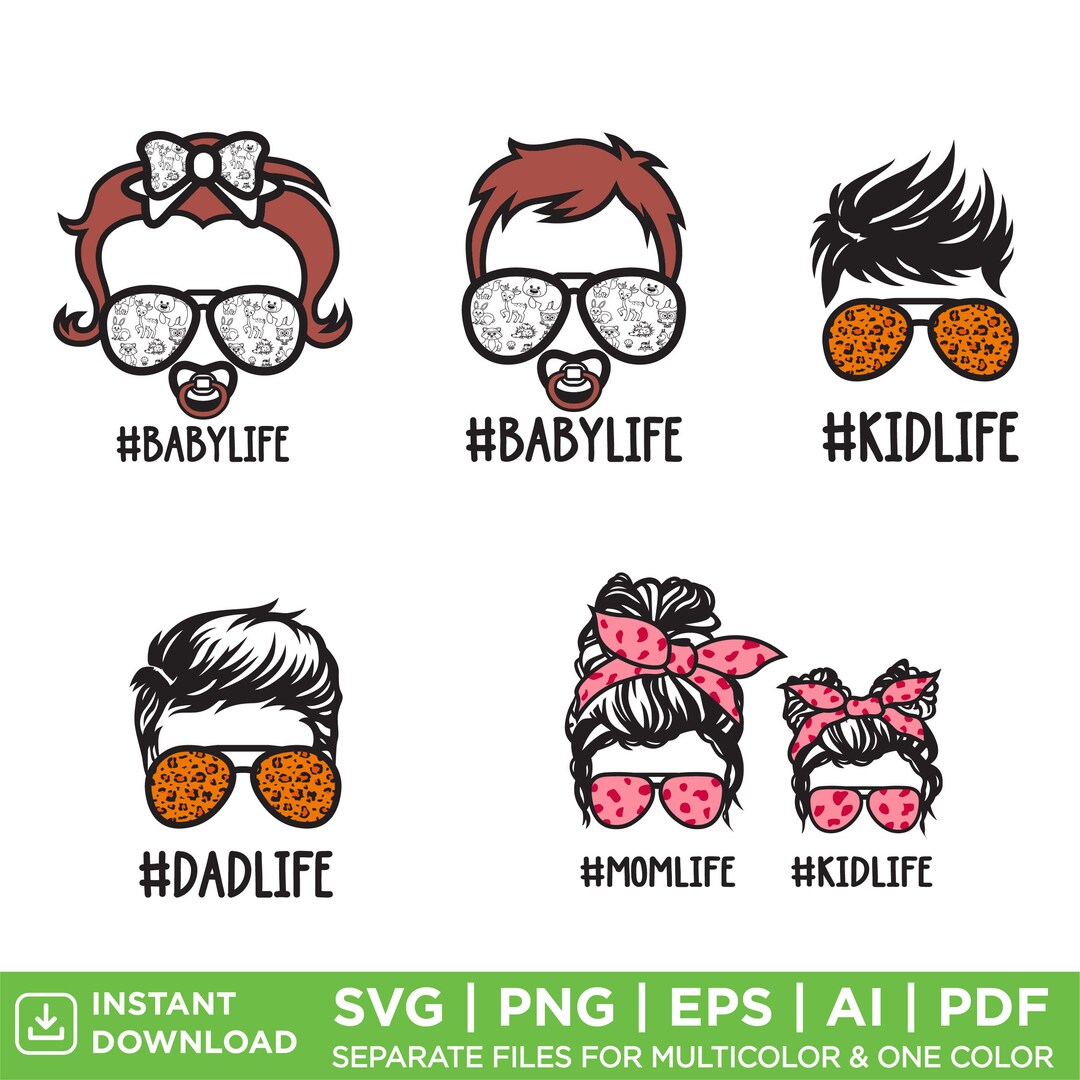 Mom Kid Life Dad Kid Life Baby Life SVG Cut File / Messy Bun Mom Life ...