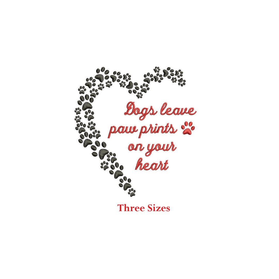 Dog Leaves Paw Print on Your Heart Machine Embroidery Design / Dog ...