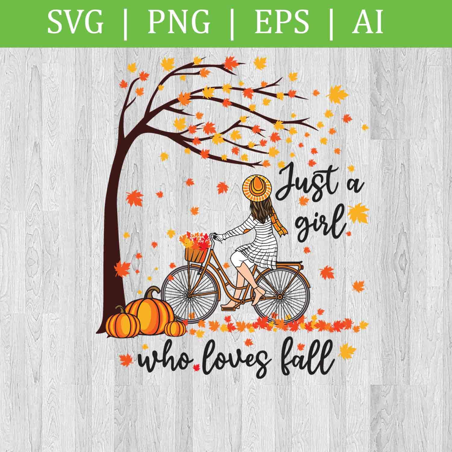 Just a Girl Who Loves Fall SVG Cut File / Autumn Girl With - Etsy