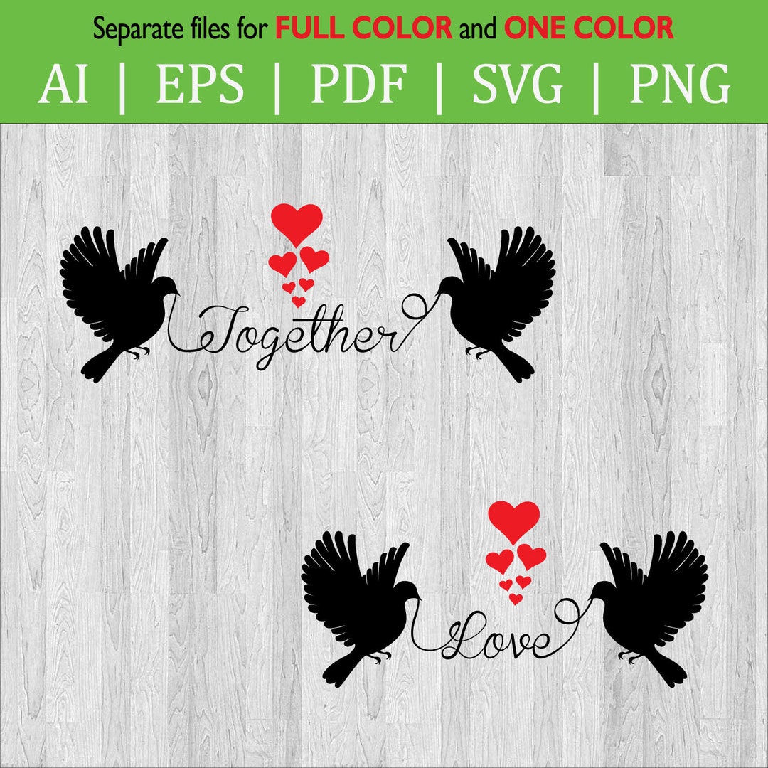 Valentine Love Together SVG Cut File / Valentine Love Birds / Love ...
