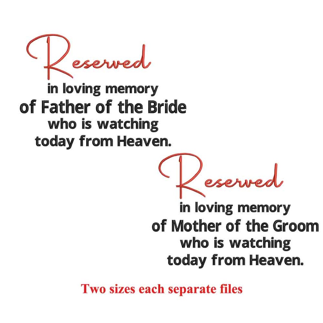 Reserved Loving Memory of Father of the Bride Mother of the Groom ...