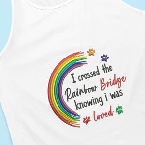 I Crossed Rainbow Bridge Machine Embroidery Design | Pet Remembrance ...