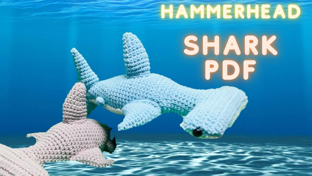 Hammerhead Shark Crochet Pattern (PDF) - Etsy
