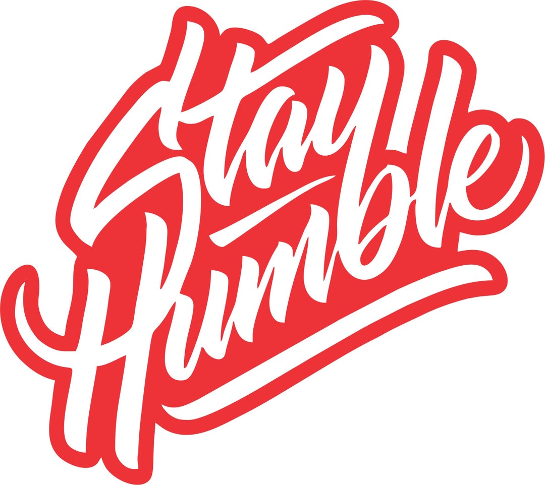 Stay Humble Logo - Etsy