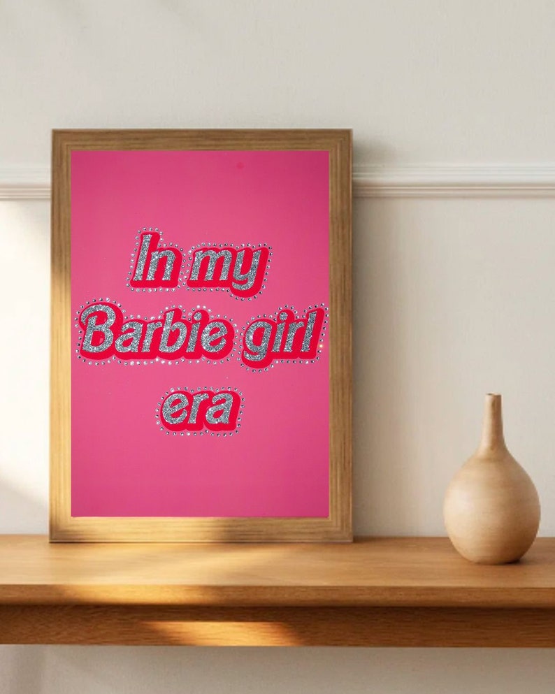 In My Barbie Girl Era Bedazzled Print, Barbiecore Wall Art, Barbie ...