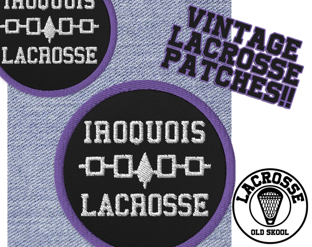 IROQUOIS LACROSSE Patch - Vintage Embroidered Lax Native Mll Pll Nll ...