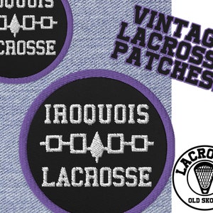 IROQUOIS LACROSSE Patch - Vintage Embroidered Lax Native Mll Pll Nll ...