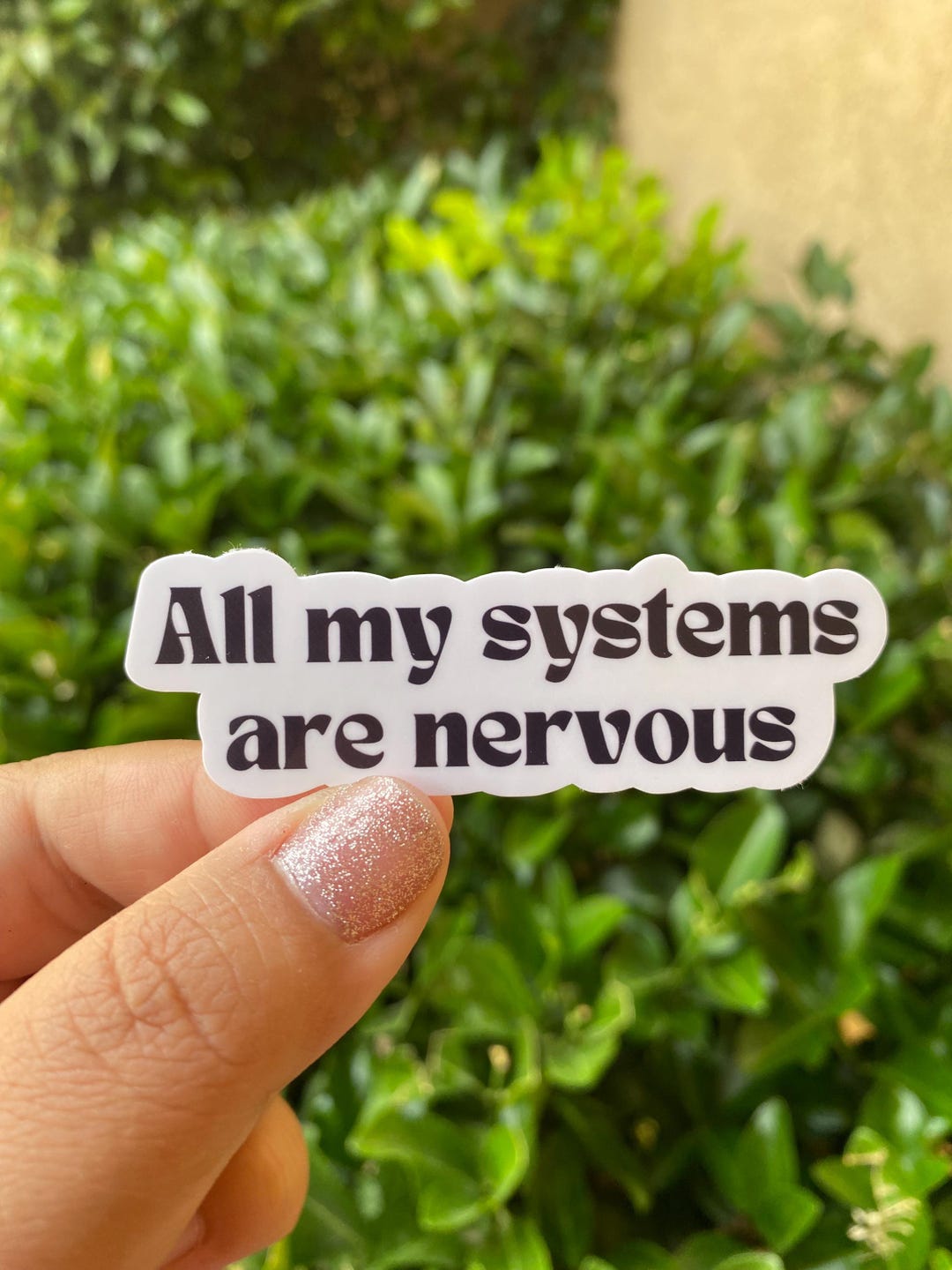 All My Systems Are Nervous Stickers, Sarcastic Stickers, Self Care ...