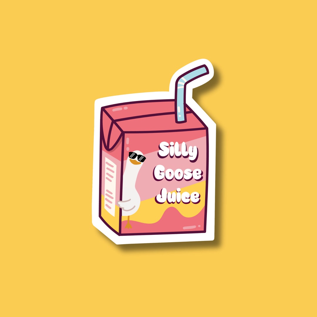 Silly Goose Juice Sticker, Silly Goose, Sarcastic Stickers, Stickers ...
