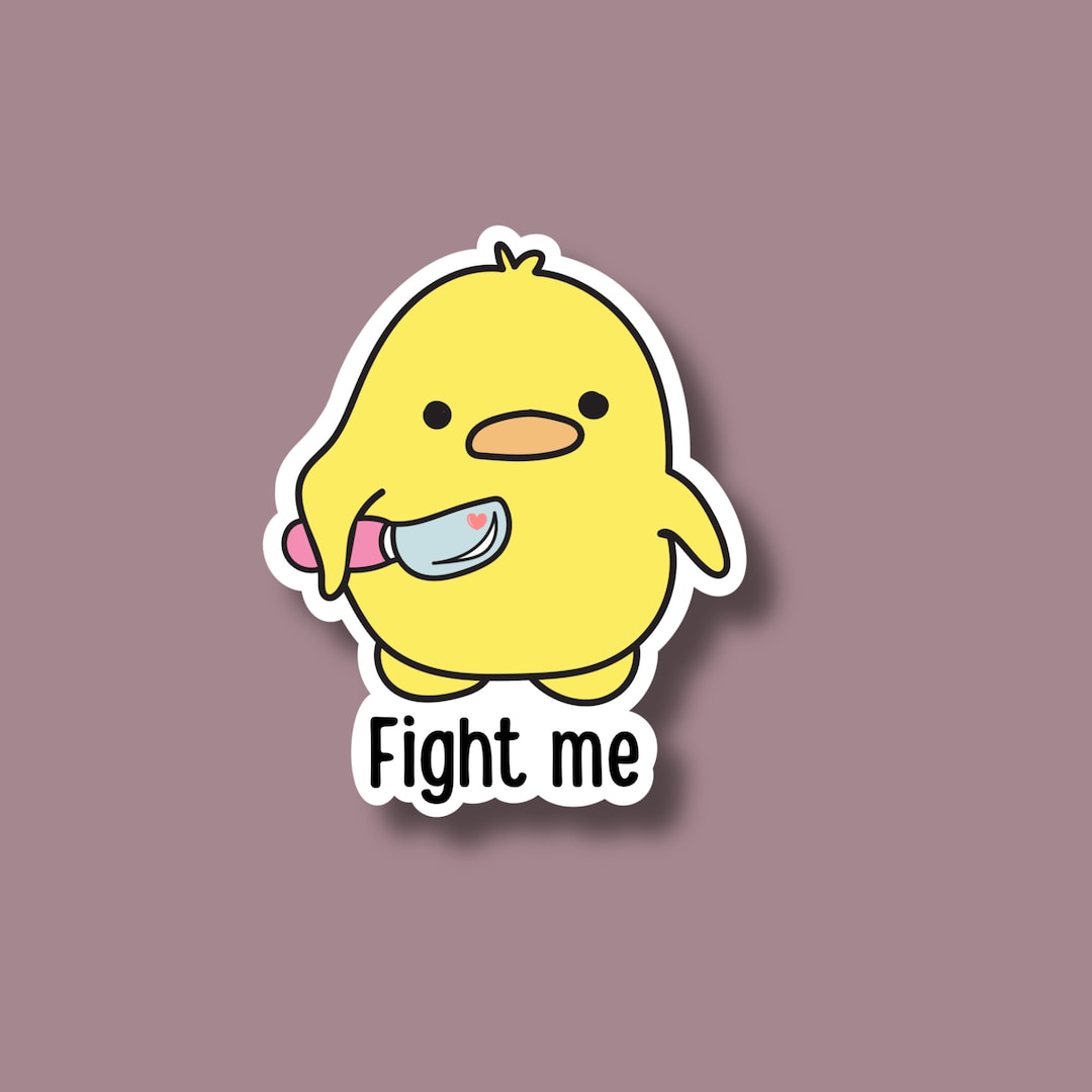 Duck With Knife Sticker, Fight Me Duck Sticker, Sarcastic Stickers ...
