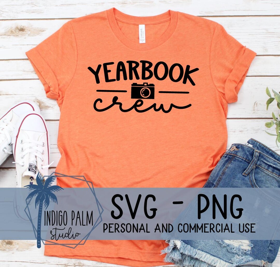 Yearbook Crew Svg - School Yearbook Shirt Design - Yearbook Staff Svg ...