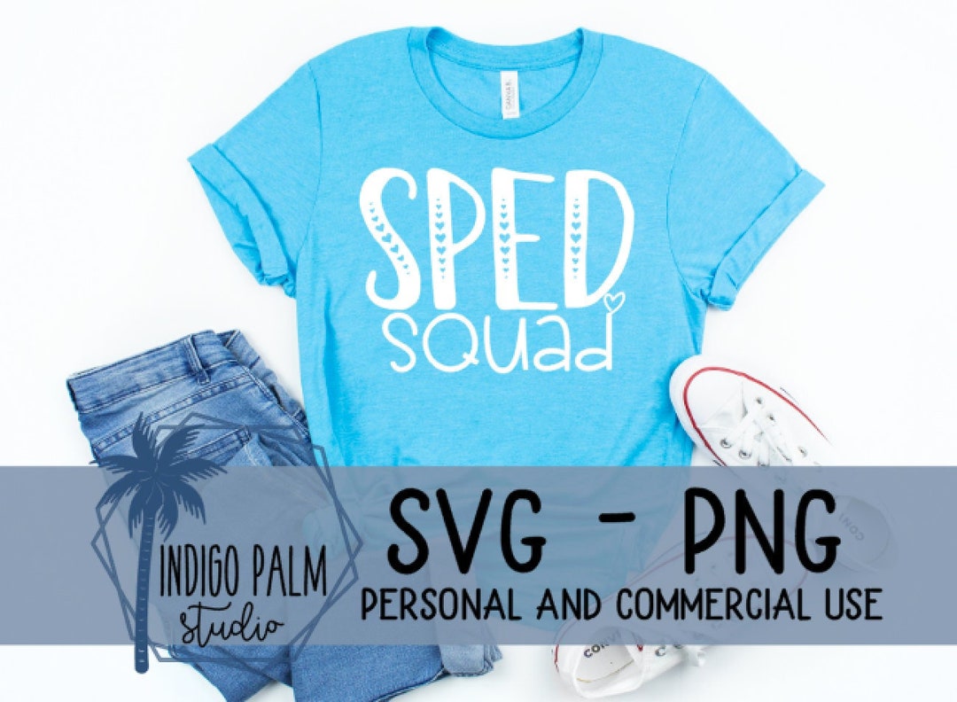 Sped Squad Svg - Special Education Crew Shirt Design - School Case ...