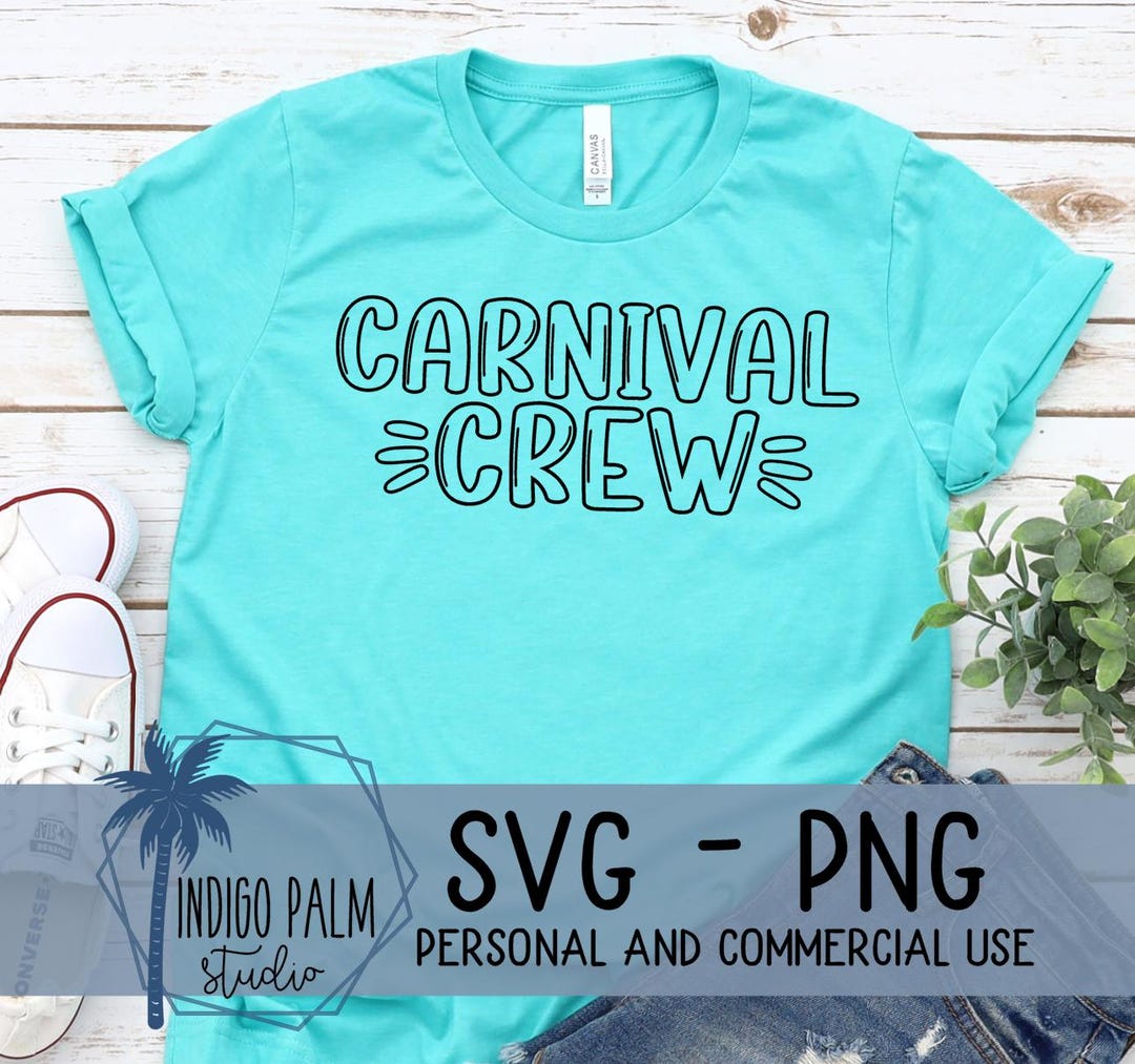 Carnival Crew Svg - Carnival Squad Svg - Carnival Staff Svg - Carnival ...