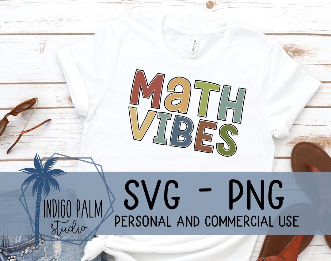 Math Vibes Svg - Math Teacher Svg - Back to School Svg - Geometry ...