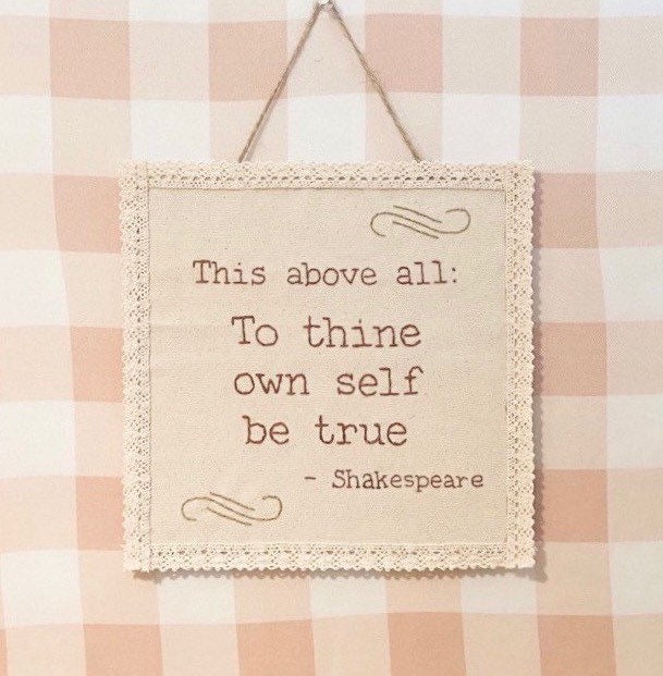 Embroidery Shakespeare Quote Sign, Home Decor, Rustic Wall Hanging - Etsy