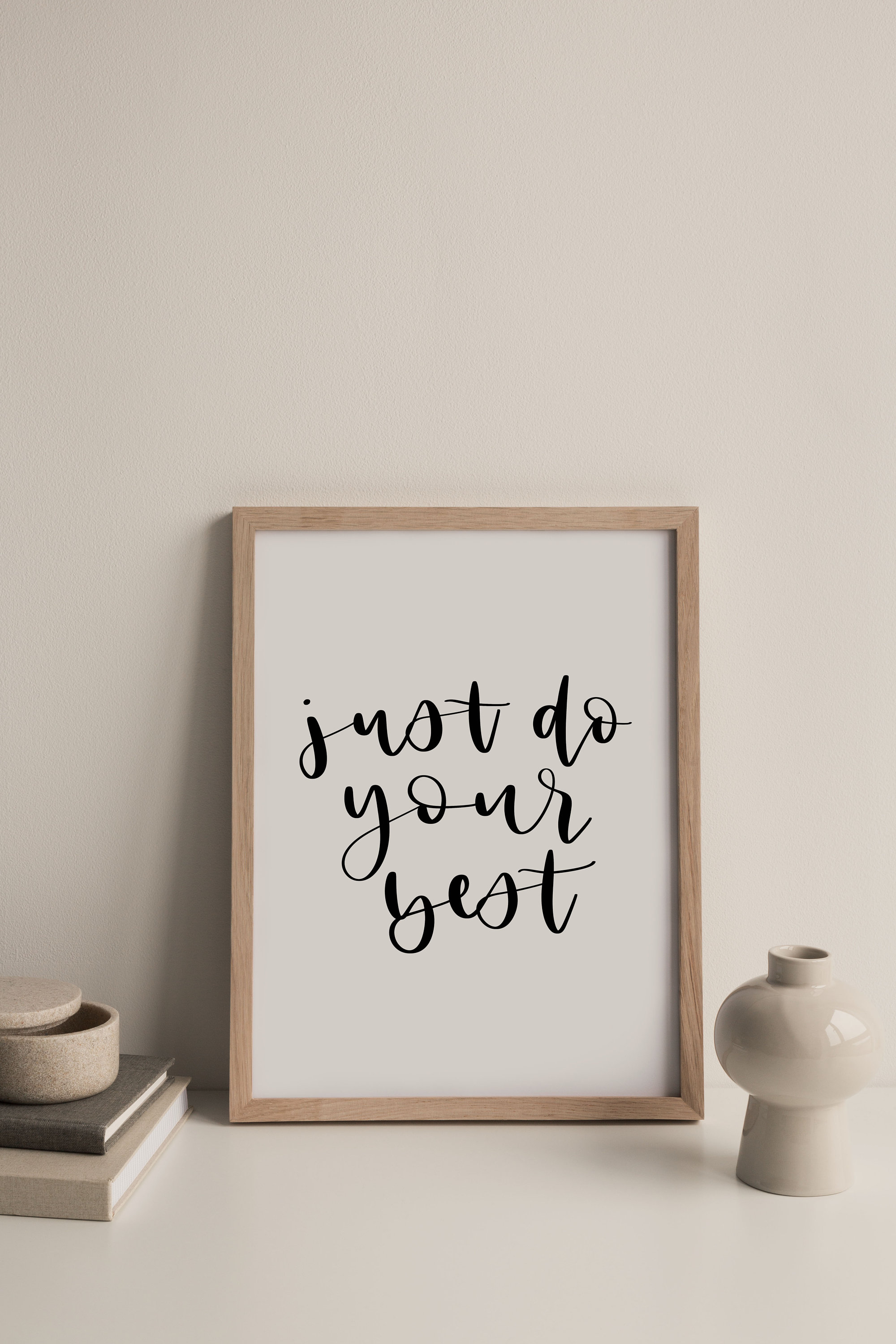 Just Do Your Best Printable Wall Art / Motivational Quote - Etsy España
