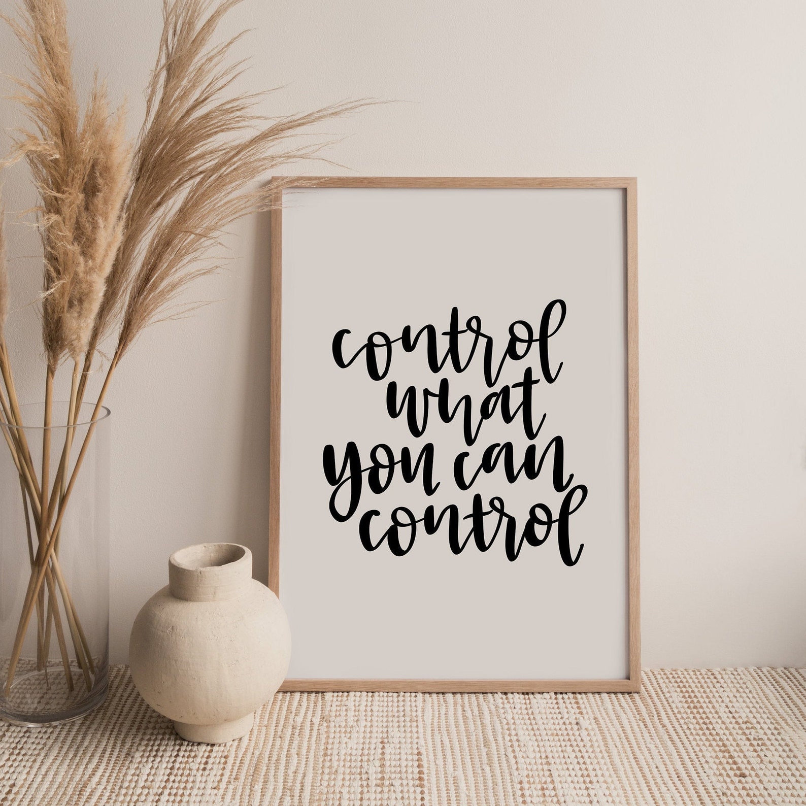 Control What You Can Control Wall Art | Motivational Printable Art ...