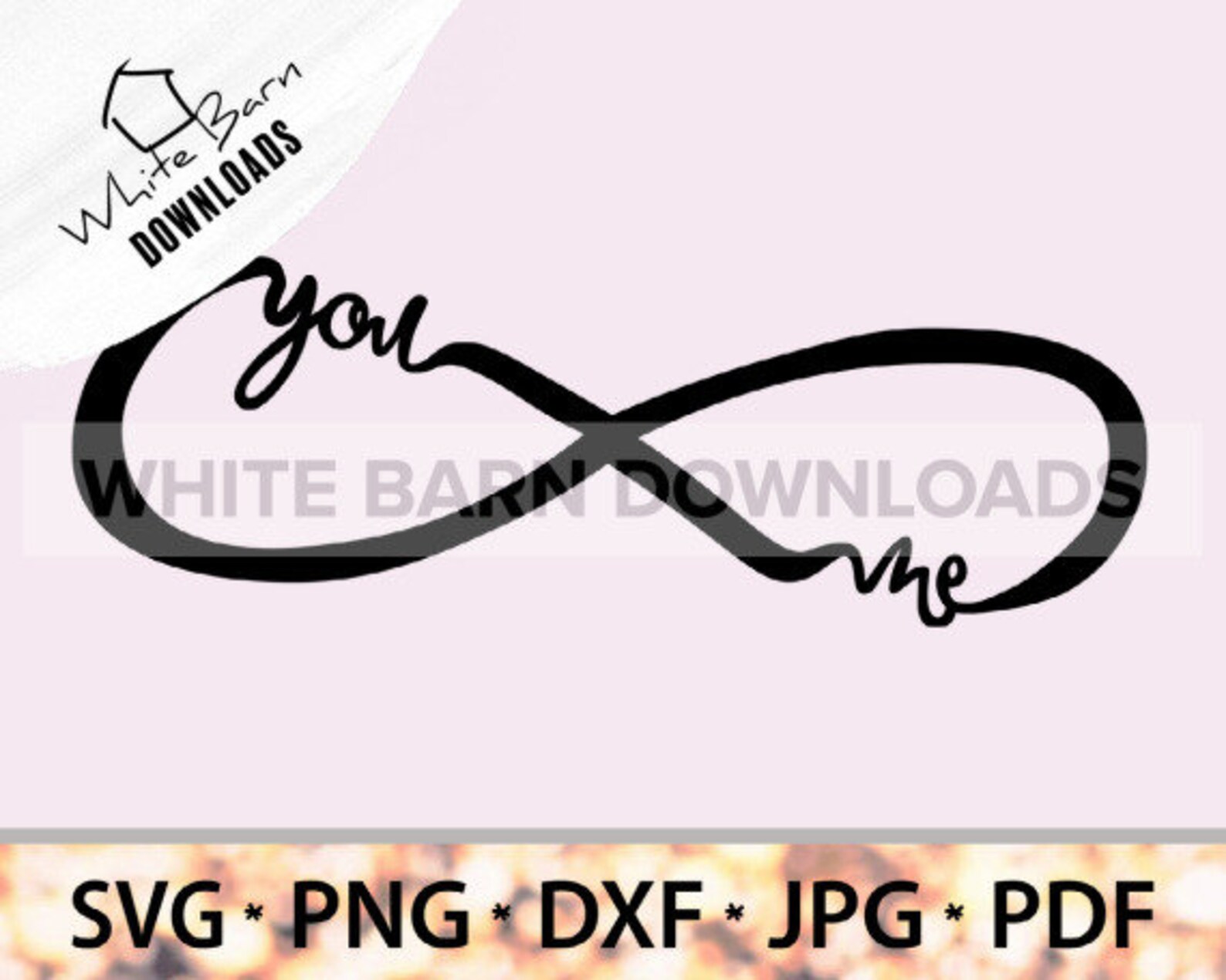 Infinity You and Me Forever Love Sign SVG File Glowforge You - Etsy