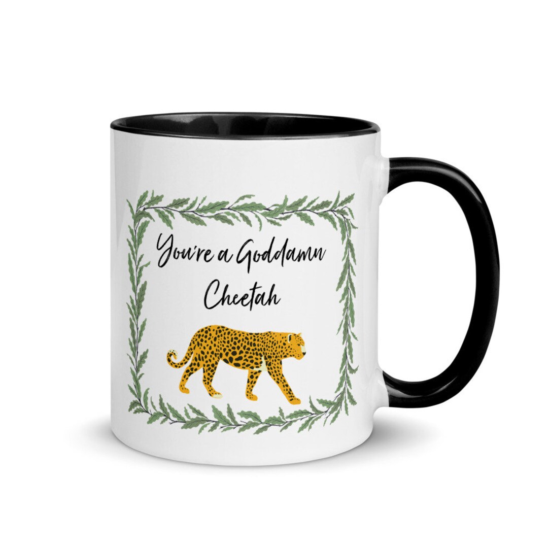 Goddamn Cheetah Mug, Untamed Mug, Glennon Doyle, God Damn Cheetah, We ...
