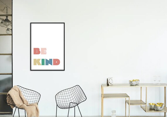 Be Kind Printable Posters Classroom Quotes Classroom Decor - Etsy