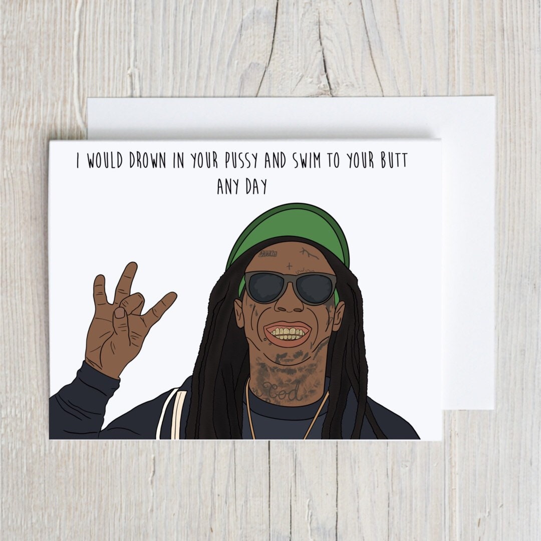 Lil Wayne Love Card - Etsy