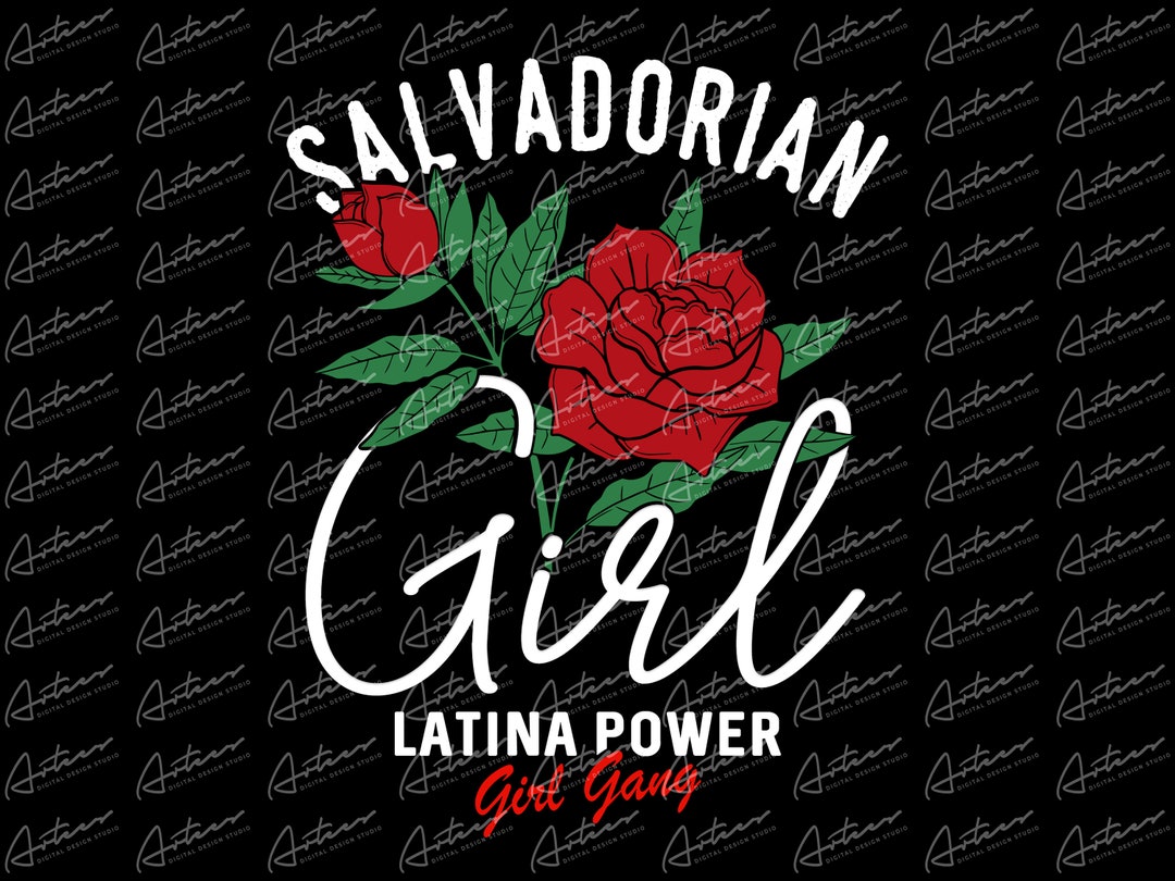 Salvadorian Girl Latina Power Girl Gang Png Download, Salvador ...